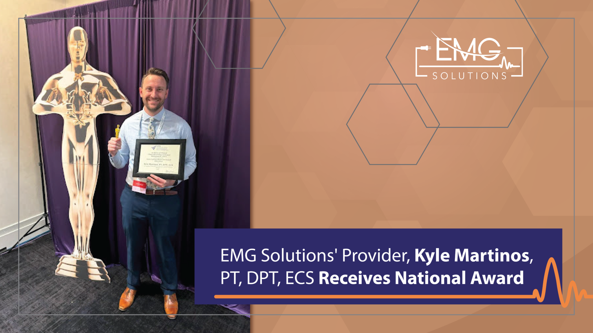 EMG Solutions’ Kyle Martinos, PT, DPT, ECS, Receives National Award ...